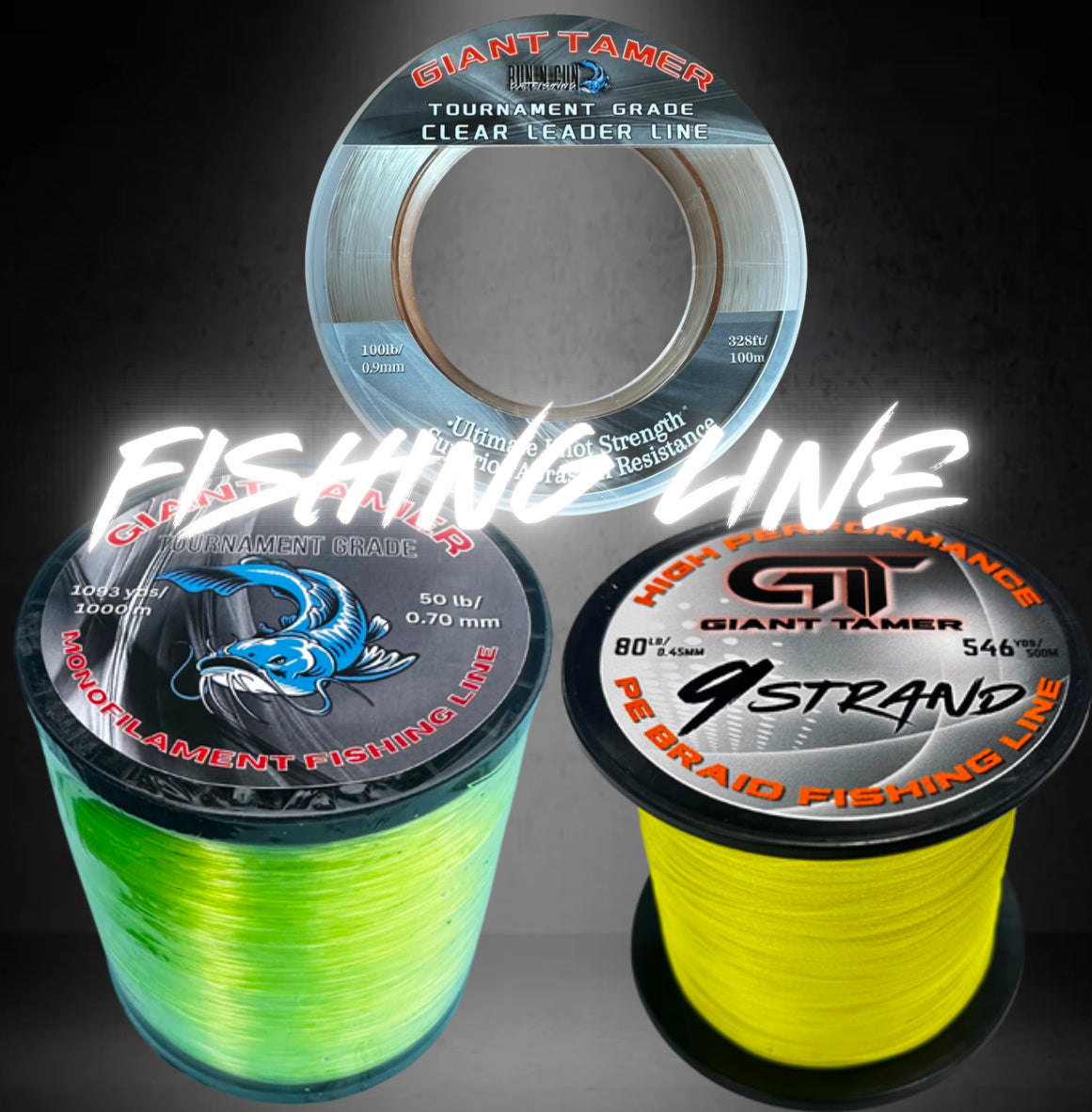 Fishing Line – Giant Tamer